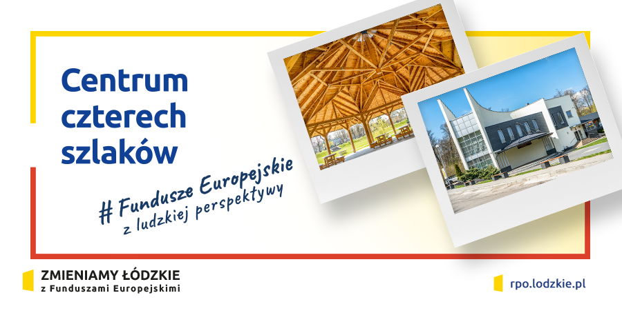 CENTRUM CZTERECH SZLAKÓW - wiadomości