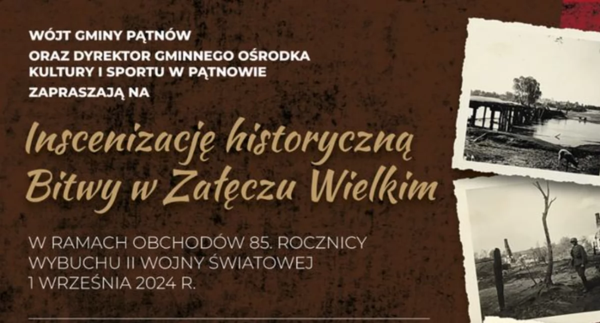 Cenna lekcja historii - w Załęczu Wielkim odtworzą bitwę z czasów II ...